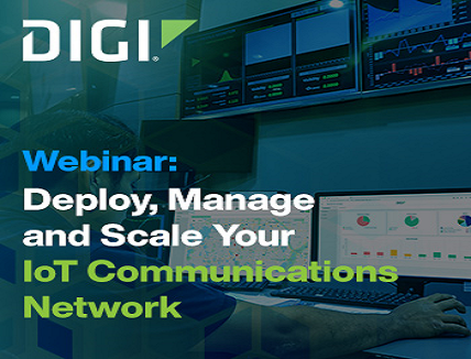 Webinar on Managing & Scaling Remote Networks by Digi