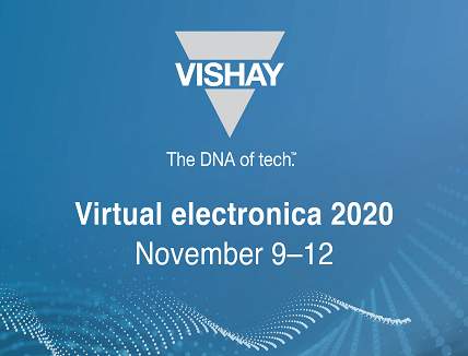 Vishay Intertechnology-The DNA of tech at virtual electronica 2020