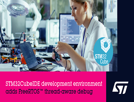 STM32CubeIDE Adds FreeRTOS Thread-Aware Debug