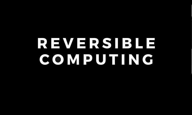What Is Reversible Computing In Vlsi And Its Importance