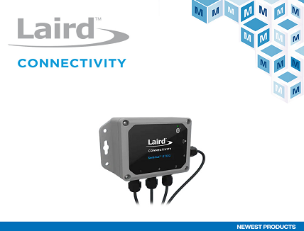 Laird Connectivity Sentrius Sensor Now at Mouser