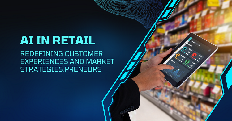 Harnessing Artificial Intelligence: Revolutionizing the Retail Sector