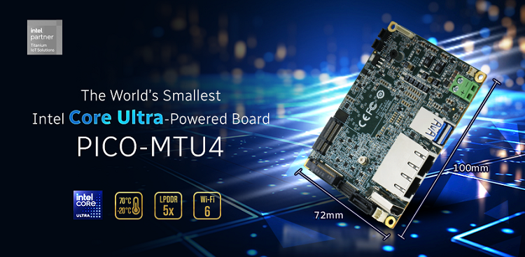 The PICO-MTU4: AAEON Develop the World’s Smallest Intel Core Ultra ...