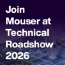 Mouser Technical Roadshow 2026 Highlights AI, EV and Smart ...
